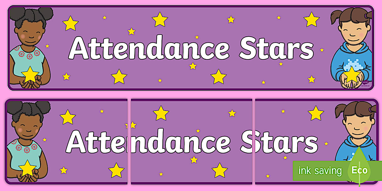 Attendance Stars Display Banner (teacher made) - Twinkl