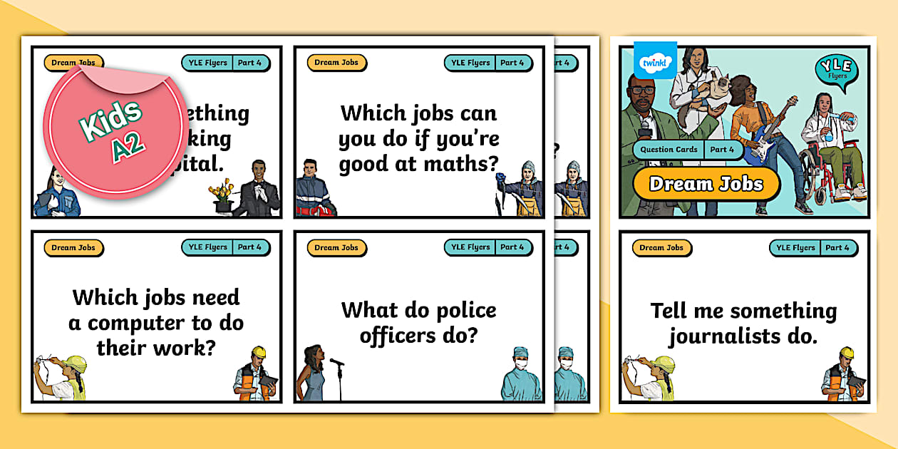 YLE Flyers Speaking Exam Material - Part 4 (Dream Jobs)