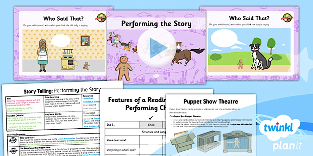 Traditional Tales: The Gingerbread Man: Storytelling 3 Y2 Lesson Pack