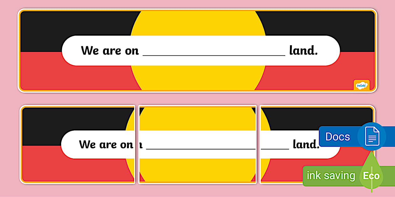 We Are on Aboriginal Land Editable Display Banner - Twinkl