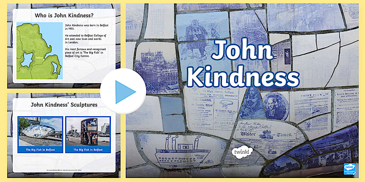 John Kindness PowerPoint (teacher made) - Twinkl