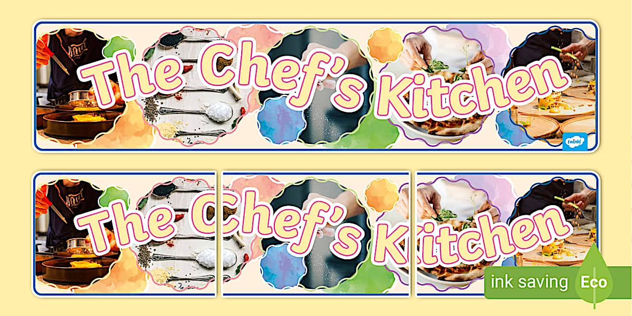The Chef's Kitchen Photo Display Banner - Twinkl
