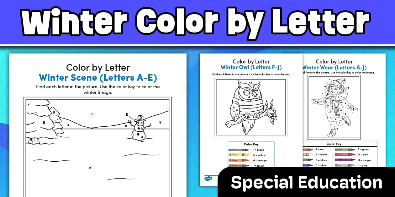 Winter Color by Letter Worksheets for Special Education