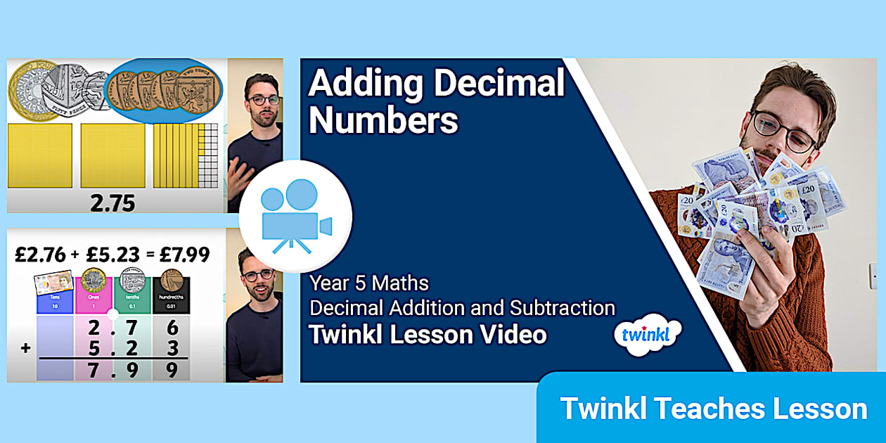 👉 Year 5 (Ages 9-10) Decimal Addition: Video Lesson 1