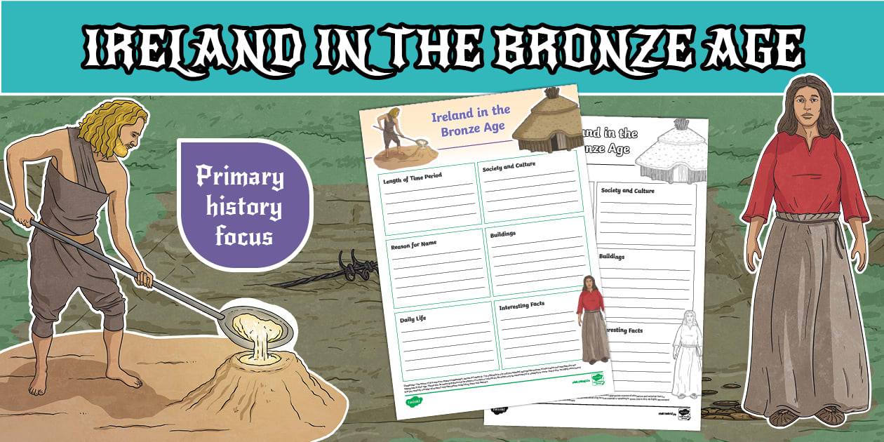 Ireland in the Bronze Age Fact File Template