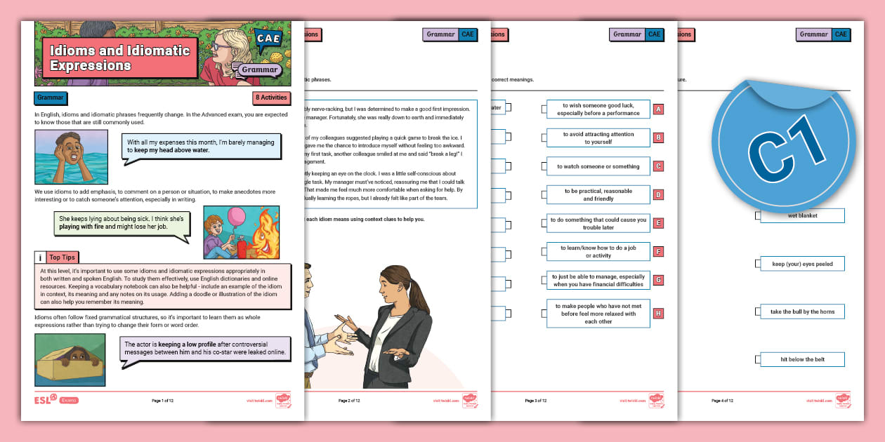 C1 Advanced (CAE) Grammar Sheet (Idiomatic Expressions)