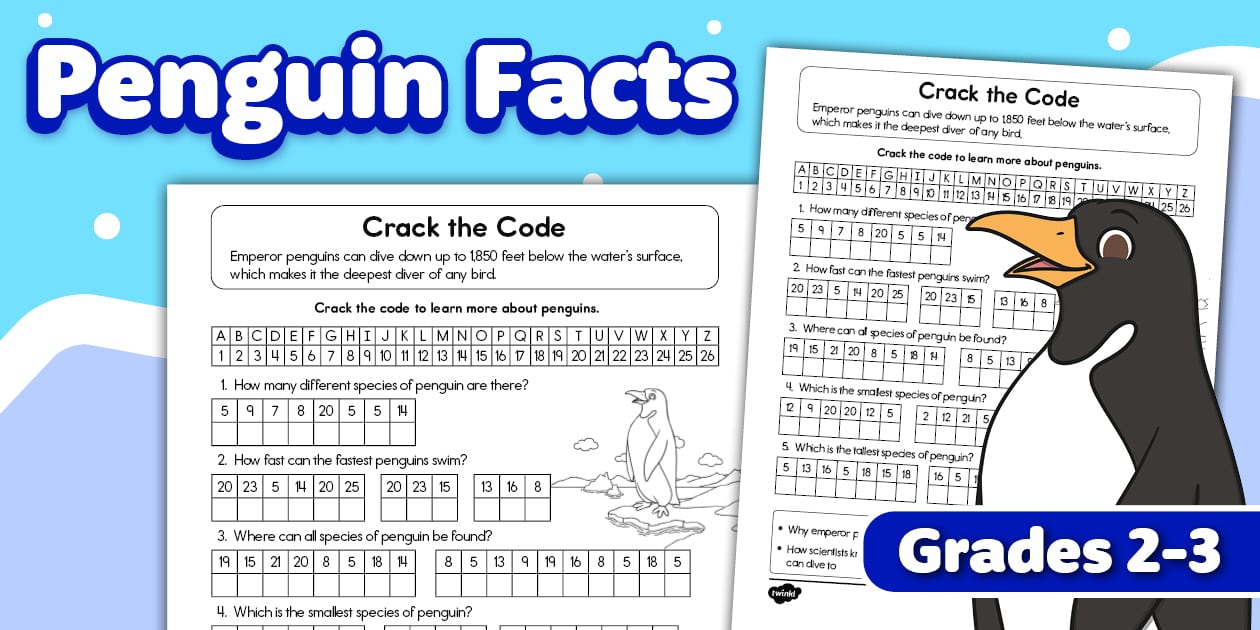 Penguin Facts Crack the Code Worksheet for 2nd-3rd Grade