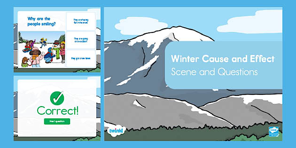 Winter Cause and Effect Scene and Question PowerPoint