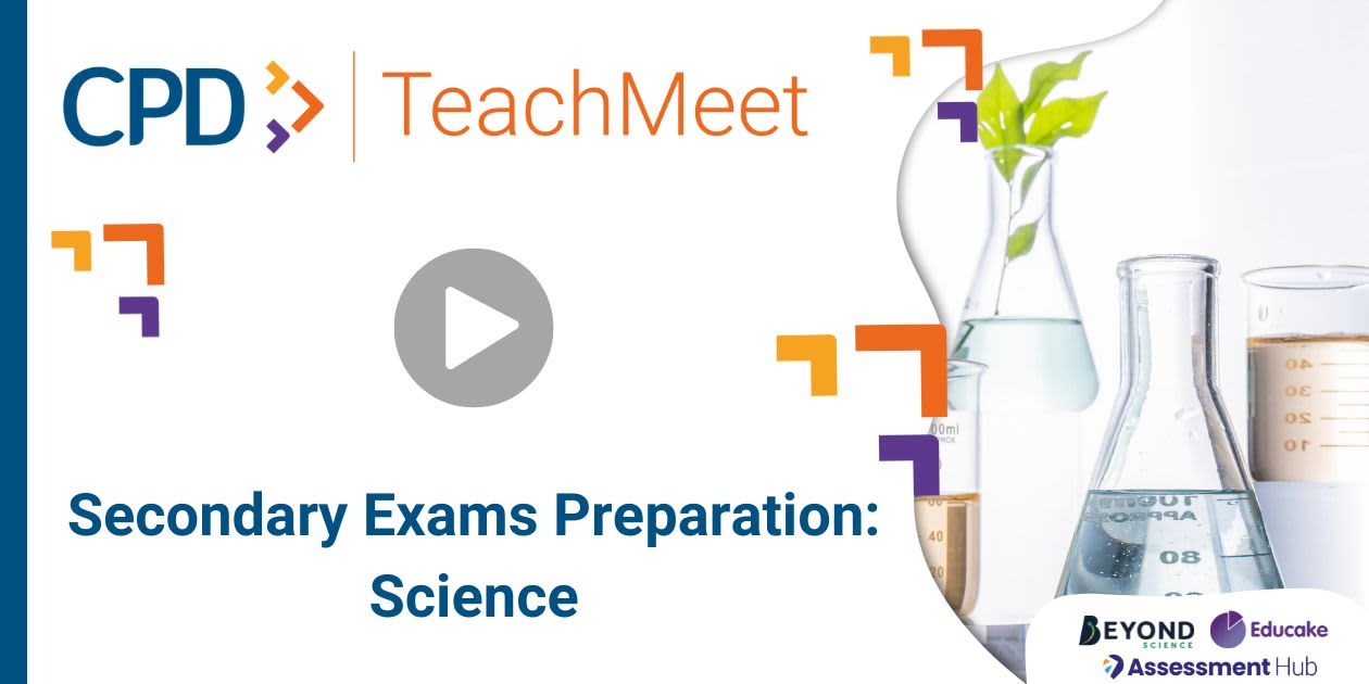 TeachMeet - Secondary Exams Preparation: Science - Twinkl