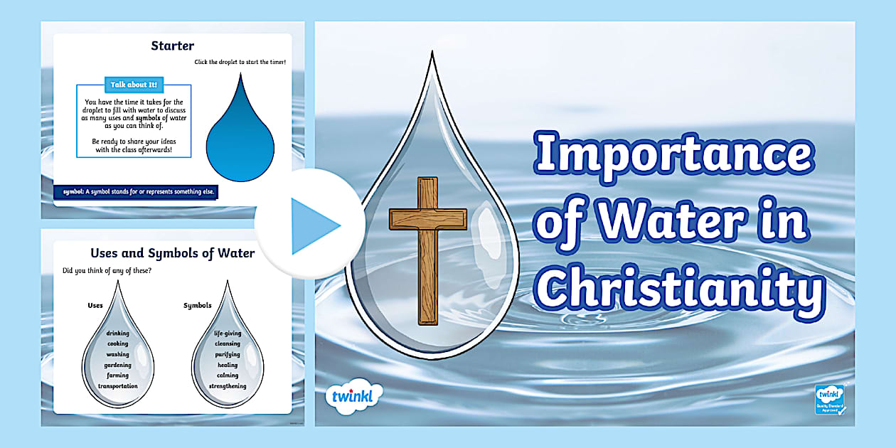 Importance of Water in Christianity PowerPoint - Twinkl