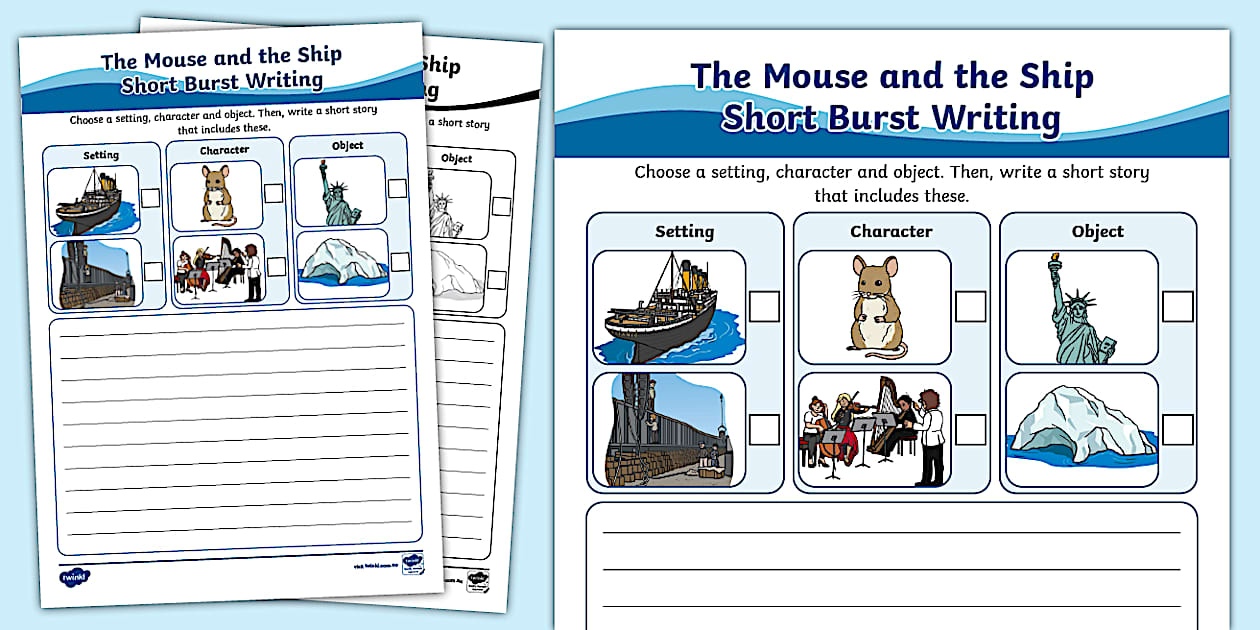 The Mouse and the Ship Short Burst Writing Template - Twinkl