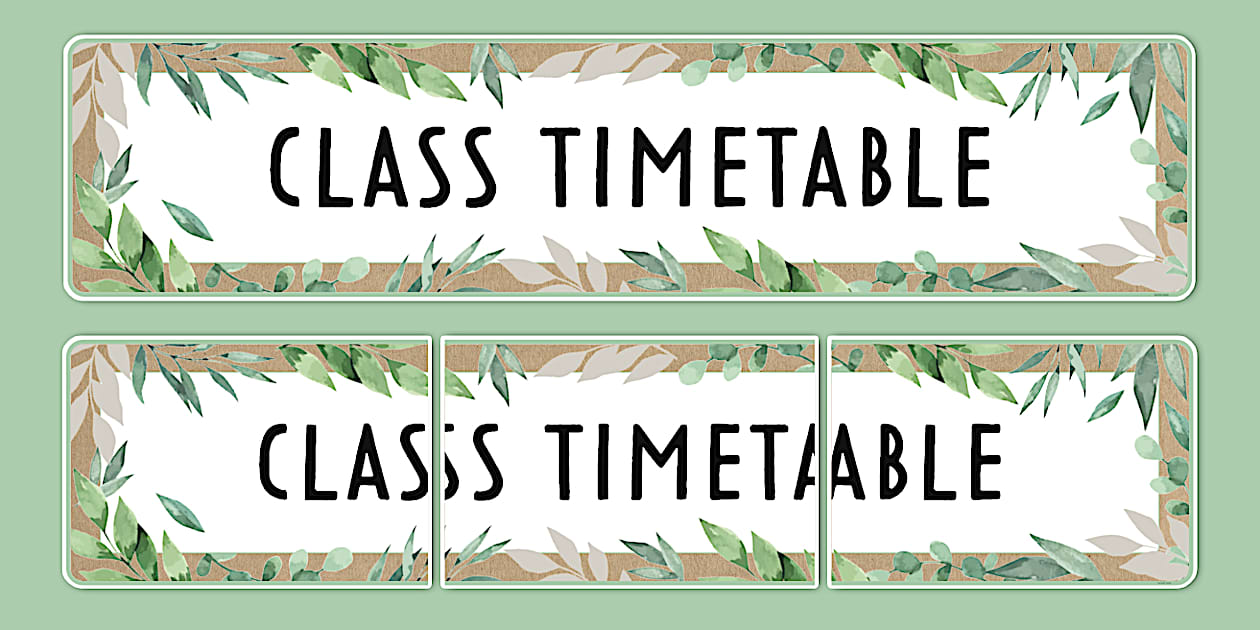 Botanical-Themed Class Timetable Display Banner - Twinkl