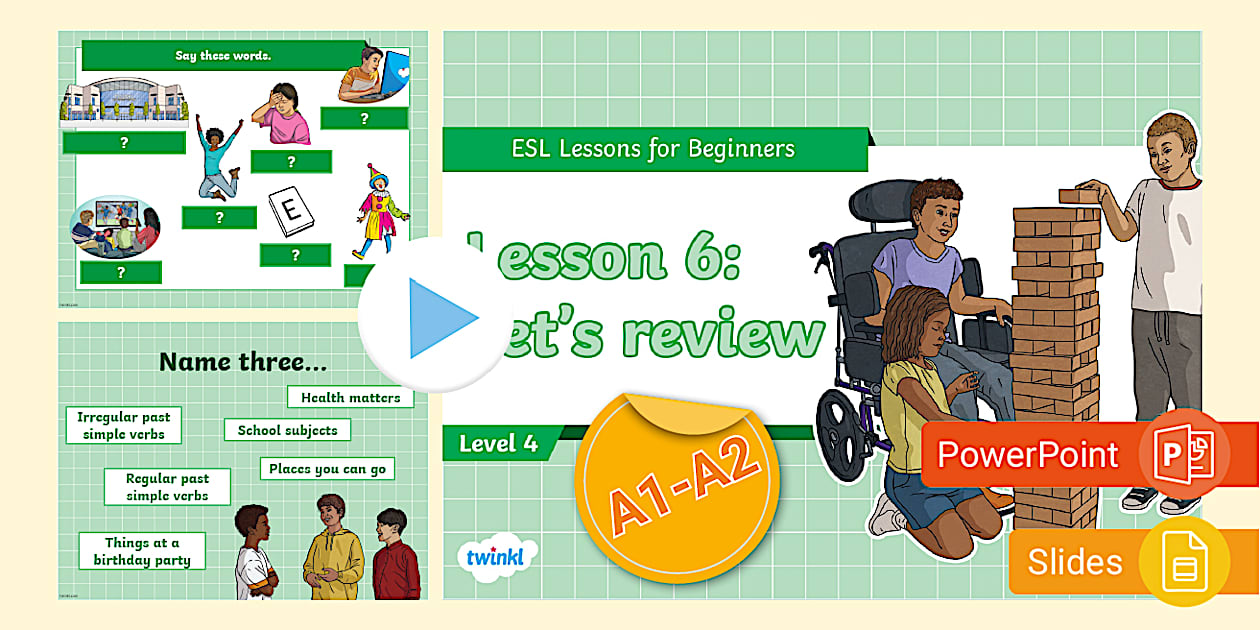 ESL Curriculum Level 4, Lesson 6 (creat de profesori)