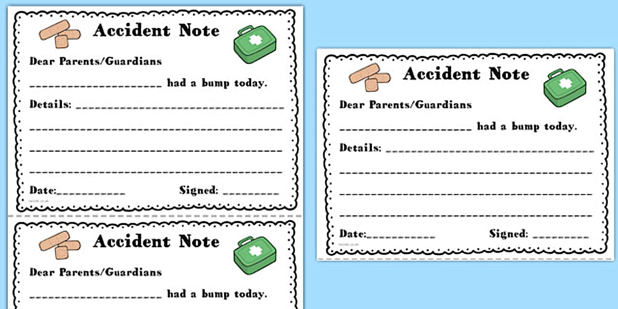 Editable Accident Notes (teacher made) - Twinkl