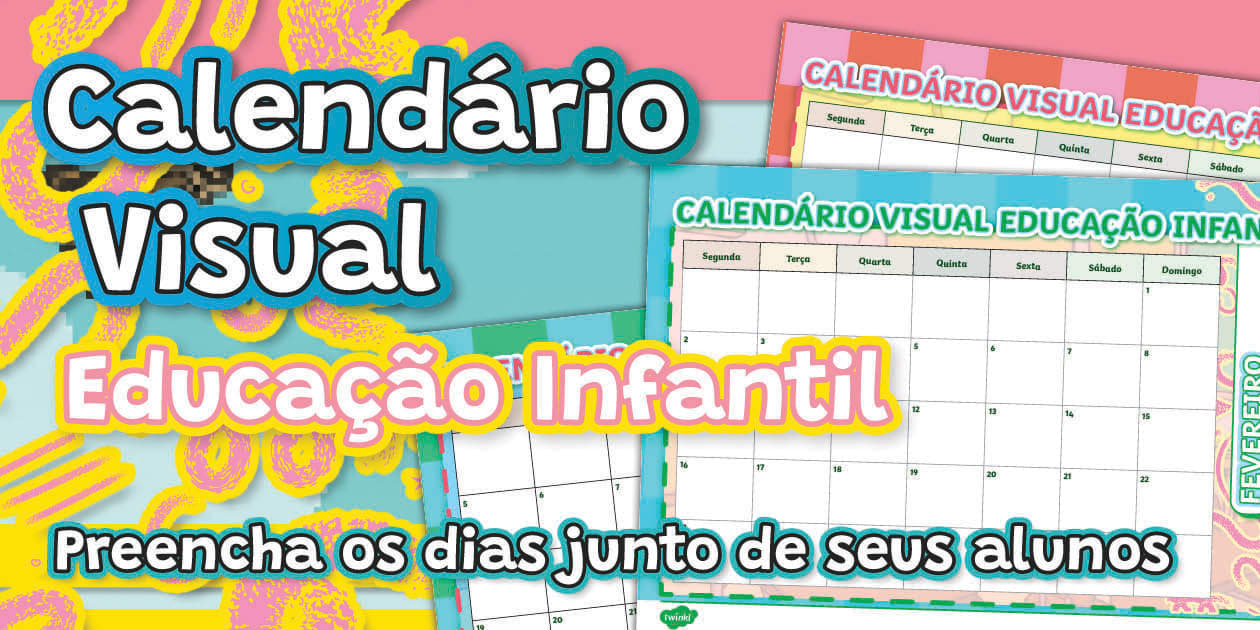 Calendário Visual Educação Infantil