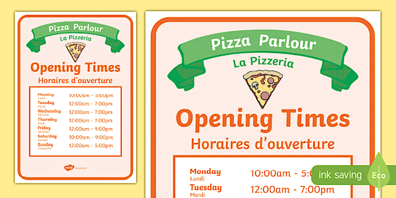 Pizza Parlor Role Play Opening Times English/French - Twinkl