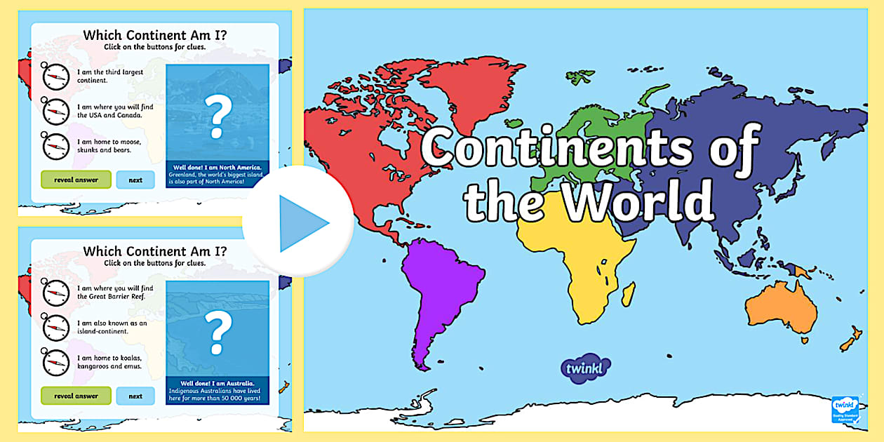 Continents of the World Interactive PowerPoint - - Twinkl