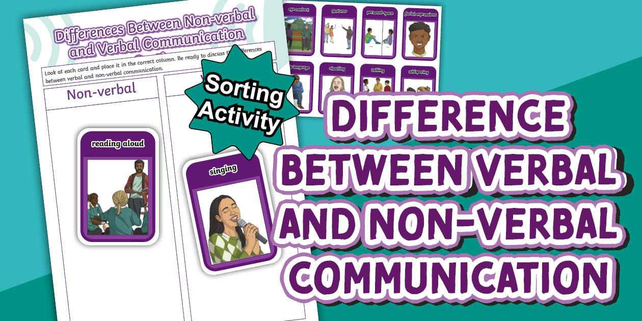 Difference Between Verbal and Nonverbal Communication Sorting