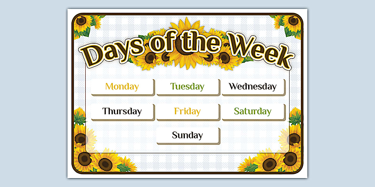 Sunflower-Themed Days of the Week Display Poster - Twinkl