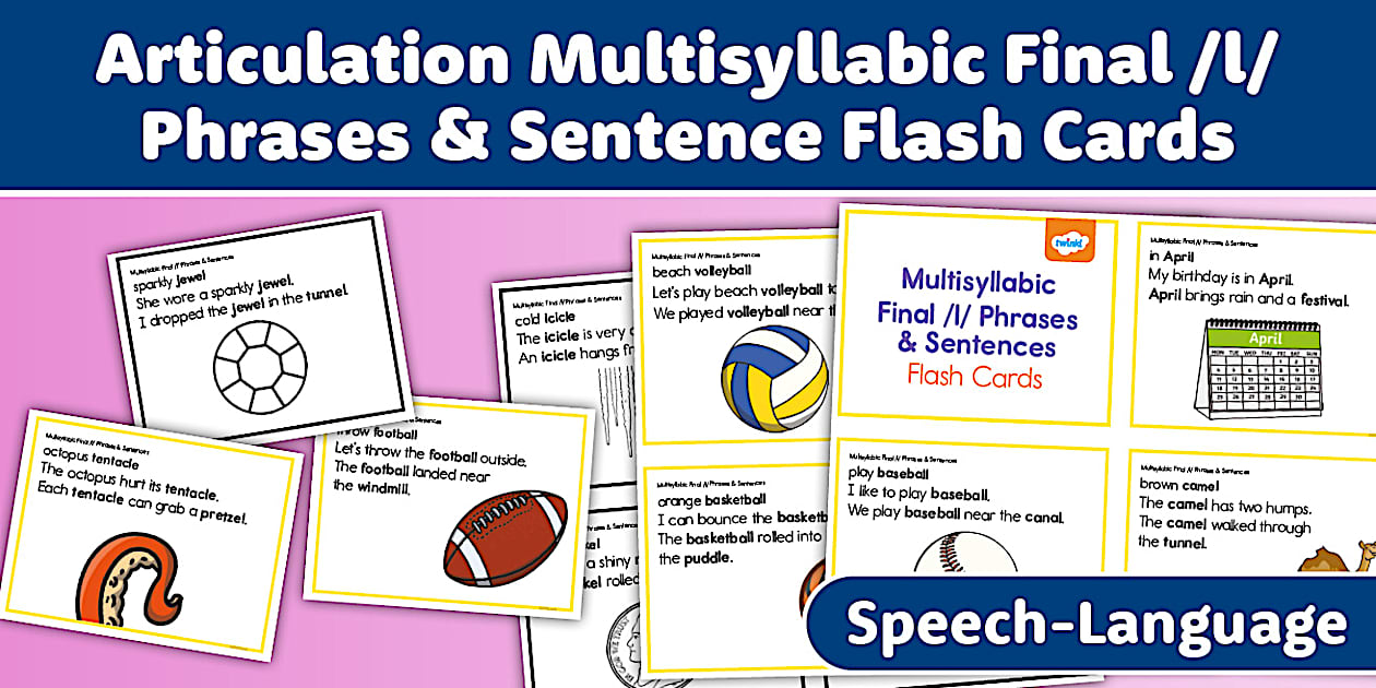Multisyllabic Final /l/ Phrases and Sentences Flash Cards