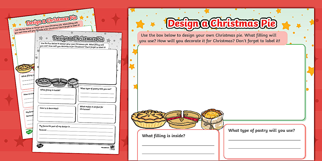 Design a Christmas Pie Worksheet (teacher made) - Twinkl