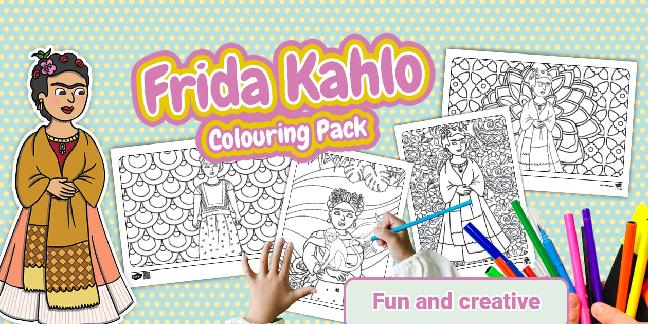 Foundation Phase Life Skills - Frida Kahlo - Colouring Pages (CAPS Aligned)