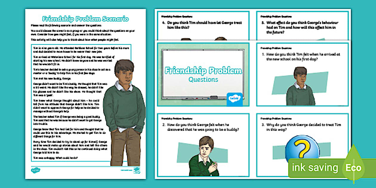 Friendship Problems Scenario and Questions 2 (teacher made)