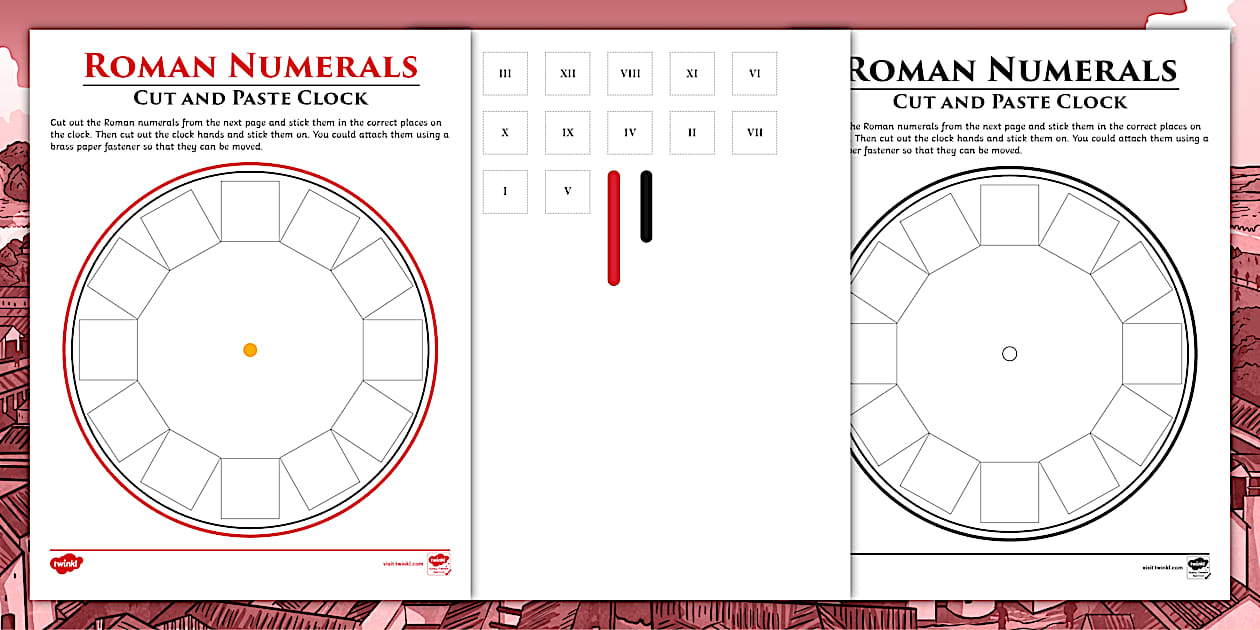 Roman Numerals Cut and Paste Clock Worksheet - Twinkl