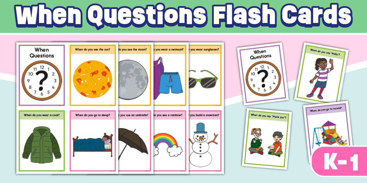 When Questions Flash Cards for K-1st Grade