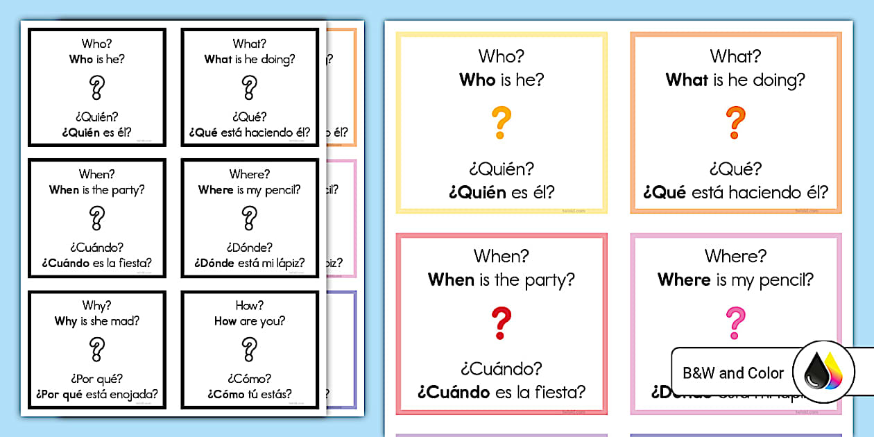 What, Why, When, Who, How, Where Spanish/English Flashcards