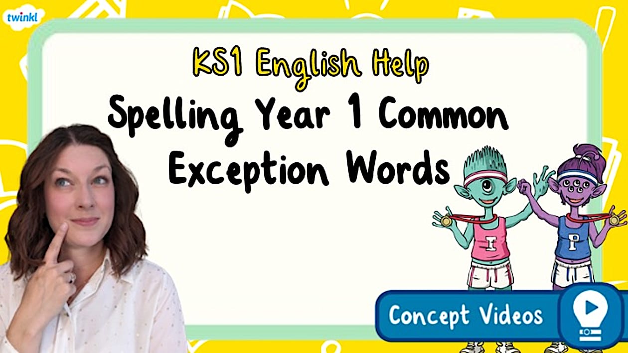 Spelling Year 1 Common Exception Words | KS1 English Concept Video