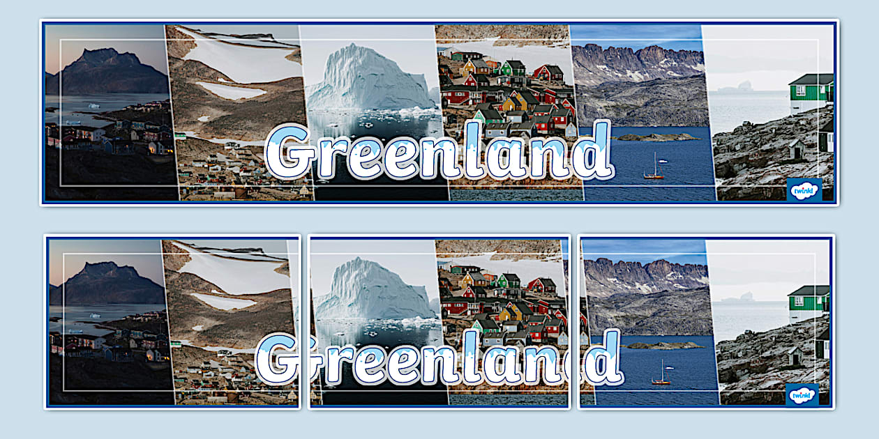 Greenland Photo Display Banner (teacher made) - Twinkl