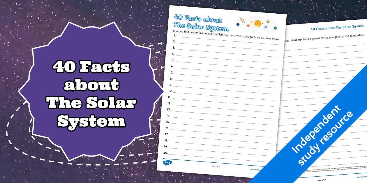 40 Facts about The Solar System Worksheet