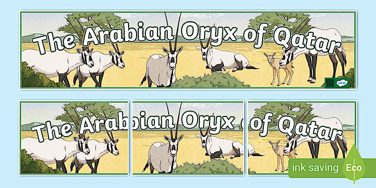 The Arabian Oryx of Qatar Banner (Teacher-Made) - Twinkl