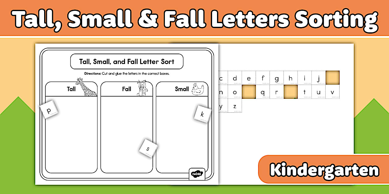 Kindergarten Print Awareness Tall, Small, and Fall Letters Sorting Activity