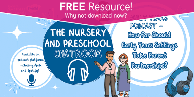 FREE! - * NEW * How Far Should Early Years Settings Take Parent ...