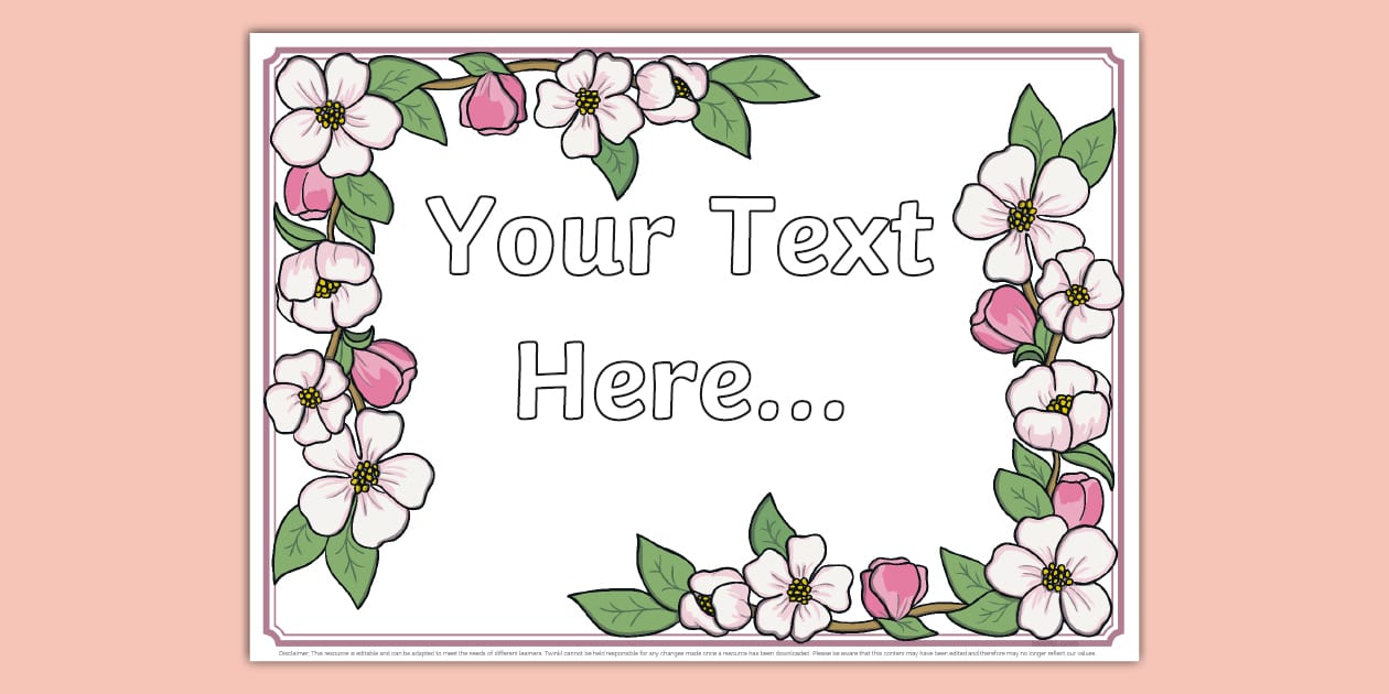 Blossom-Themed Editable Poster (Lehrer gemacht) - Twinkl