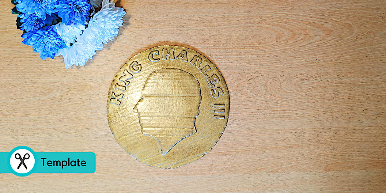 King Charles III Coin | King Charles III Crafts - Twinkl