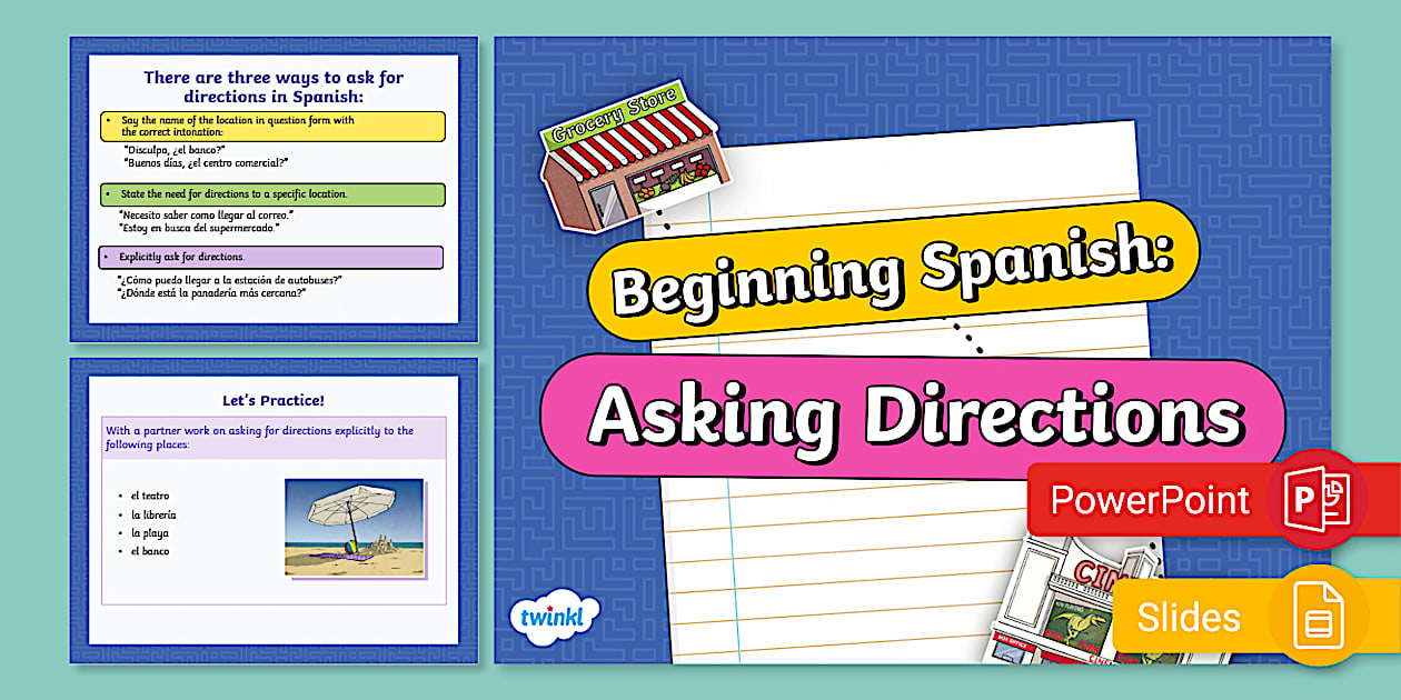 Asking Directions in Spanish Presentation | Twinkl USA