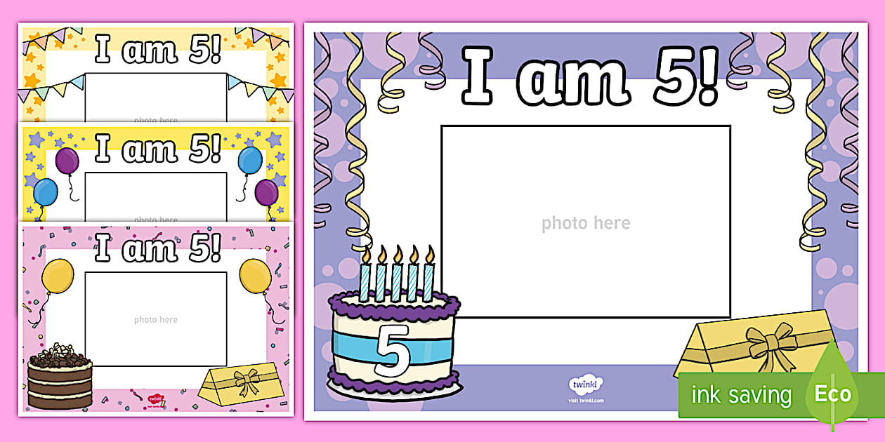 I Am Five Photo Frame Cut-Outs (teacher made) - Twinkl