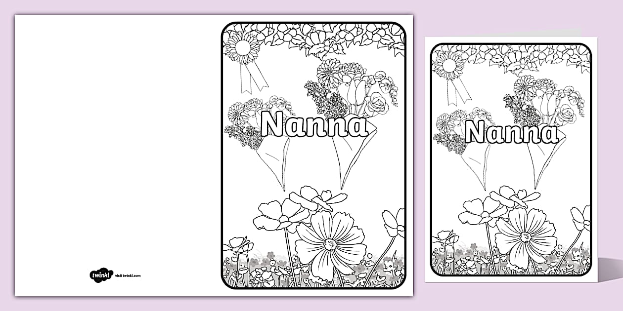 Nanna Colouring Mother's Day Card (teacher made) - Twinkl