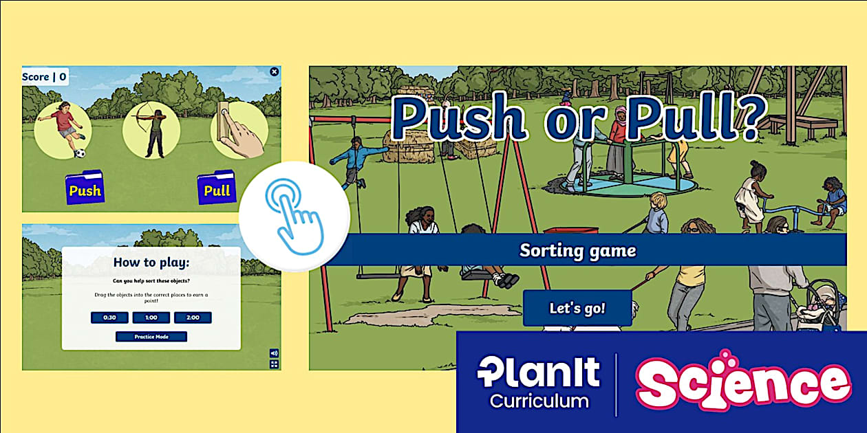 Push or Pull? Sorting Game (teacher made) - Twinkl