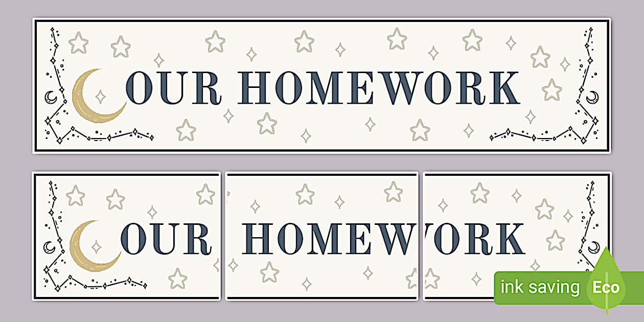 Celestial-Themed Homework Banner (teacher made) - Twinkl