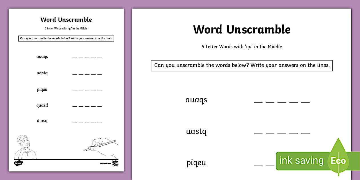Unscramble the 5 Letter Words with 'qu' in the Middle Worksheet