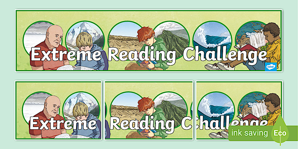 Extreme Reading Display Banner (teacher made) - Twinkl
