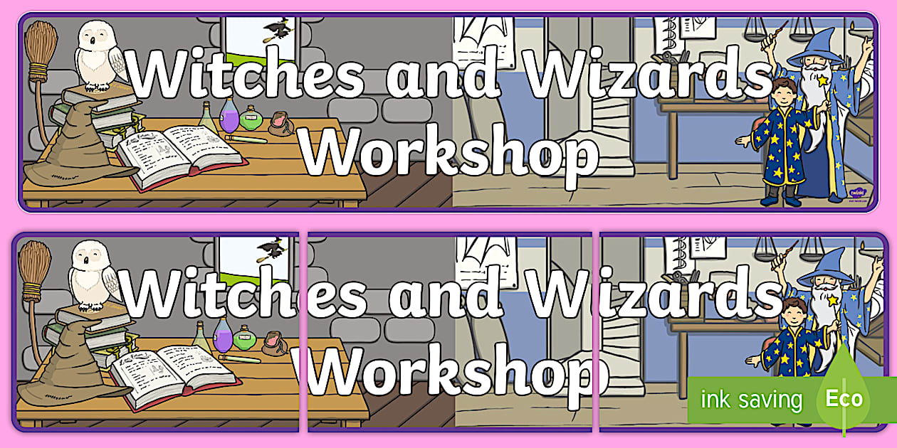 Witches and Wizards Workshop Role Play Banner - Witches and Wizards ...