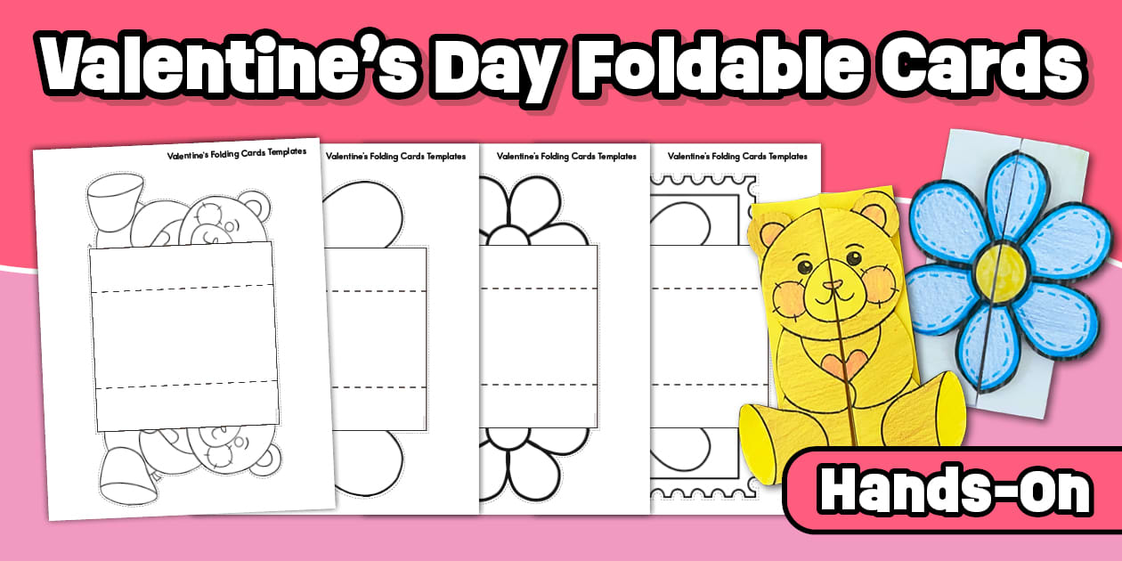 Valentine's Day Foldable Cards