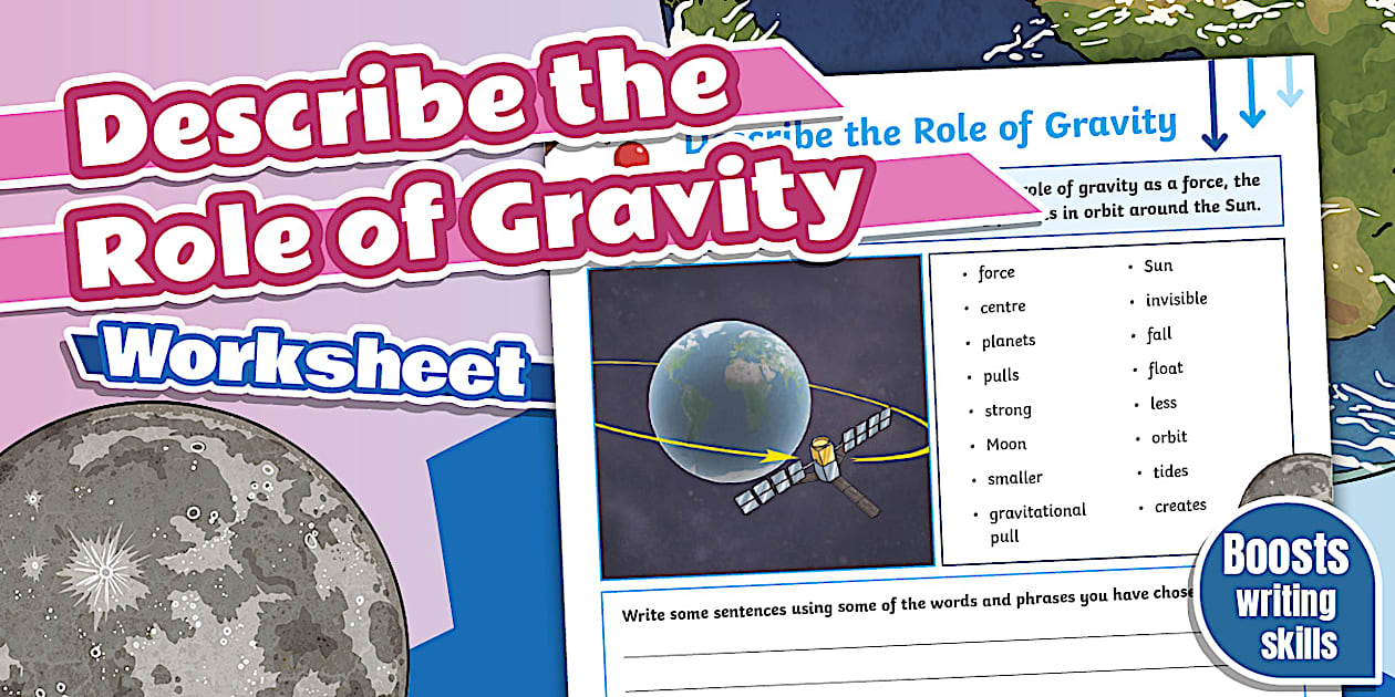 Describe the Role of Gravity Worksheet