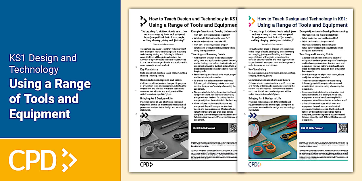 How to Teach Design and Technology in Key Stage 1: Using a Range of ...