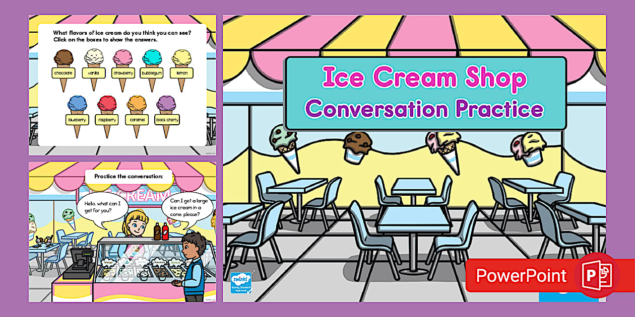 Ice Cream Shop Conversation Practice PowerPoint for ELL